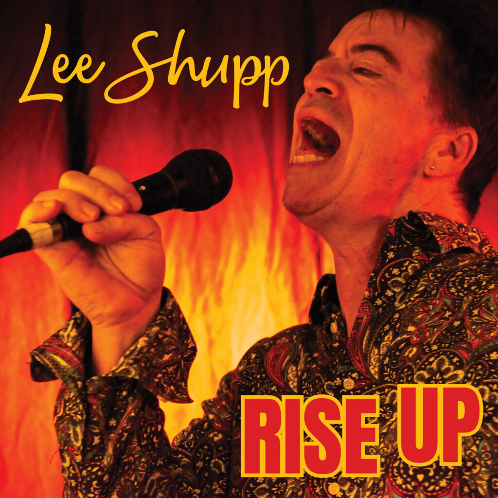 Singer/Songwriter Lee Shup Releases “Rise Up” - Mob York City